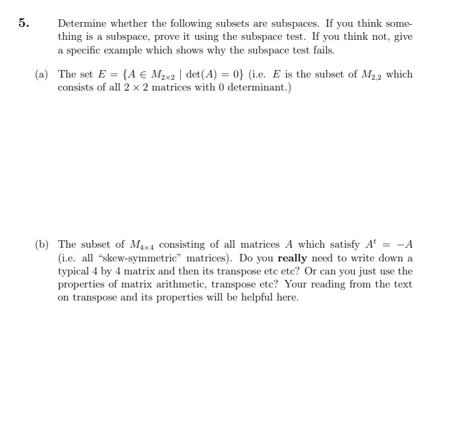Solved Determine whether the following subsets are | Chegg.com