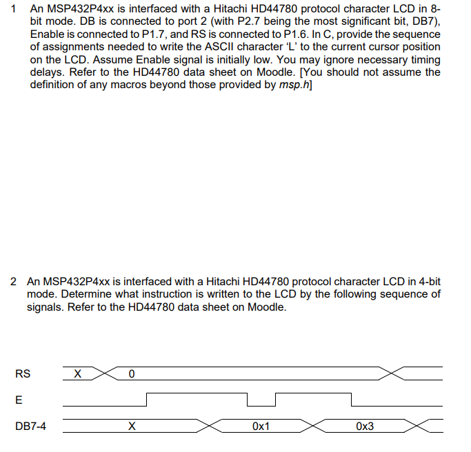 Solved 1 An MSP432P4xx is interfaced with a Hitachi HD44780 | Chegg.com