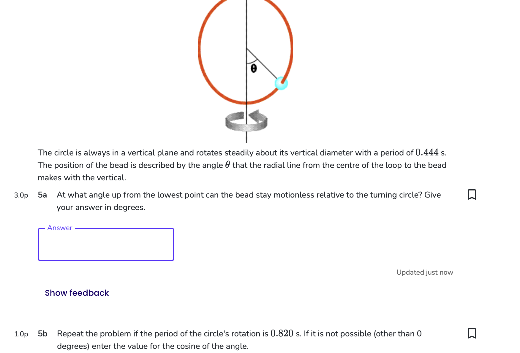 Solved The circle is always in a vertical plane and rotates | Chegg.com