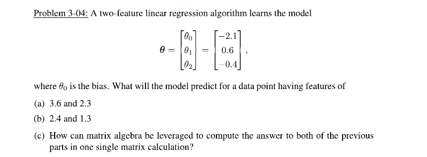 Solved Problem 3-04: A two-feature linear regression | Chegg.com