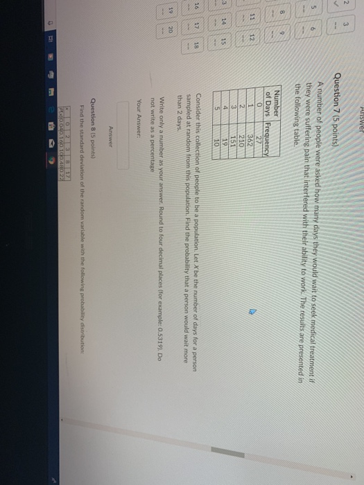 Solved Question 7 (5 points) A number of people were asked | Chegg.com