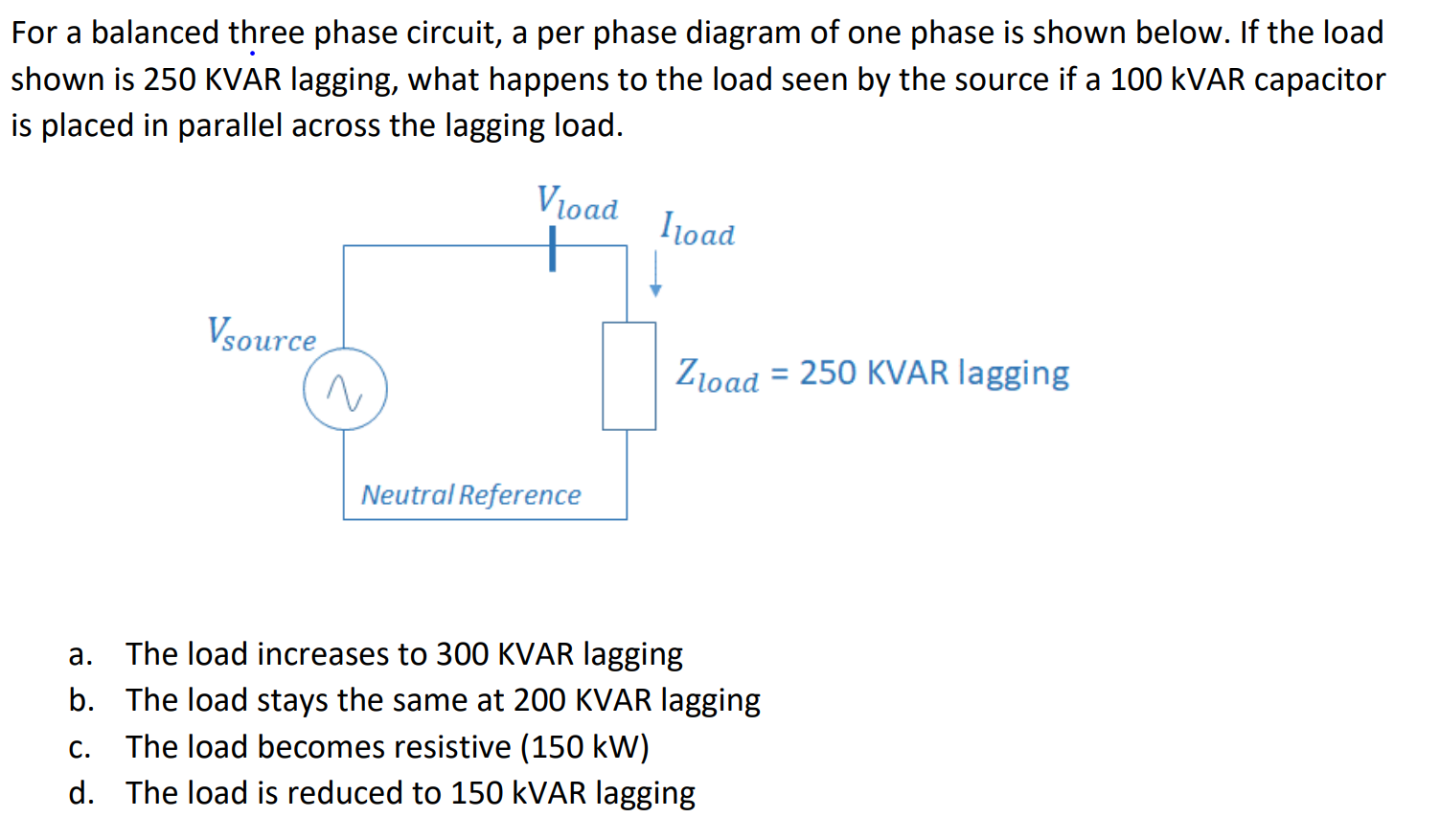 Solved For a balanced three phase circuit, a per phase | Chegg.com Solved For a balanced three phase circuit, a per phase | Chegg.com
