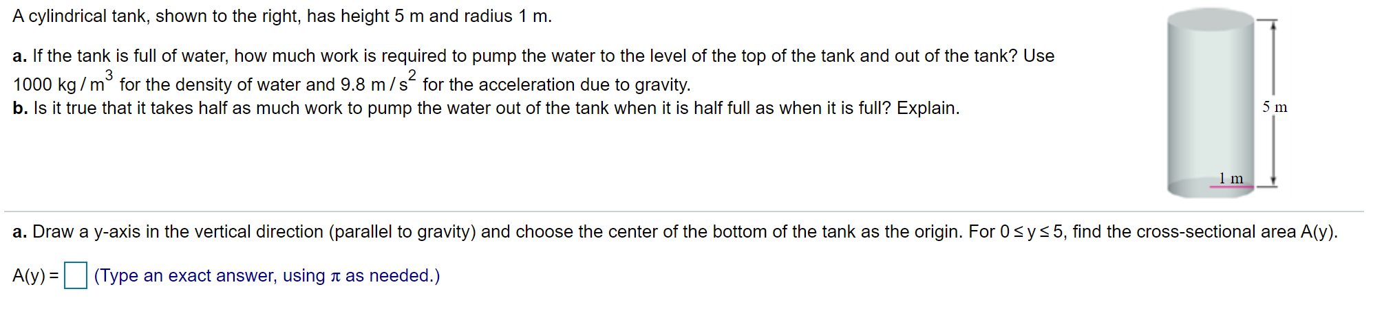 Solved A cylindrical tank, shown to the right, has height 5 | Chegg.com