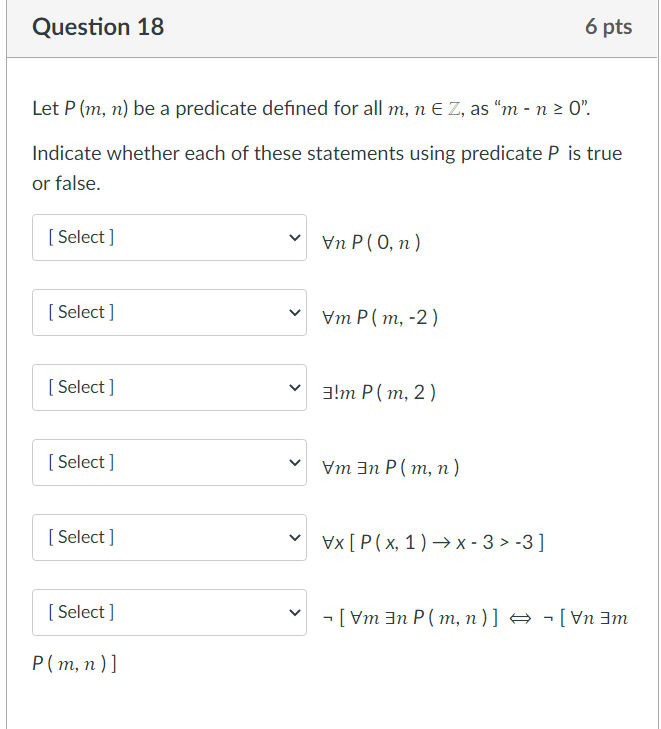 Solved Let P(m,n) be a predicate defined for all m,n∈Z, as " | Chegg.com