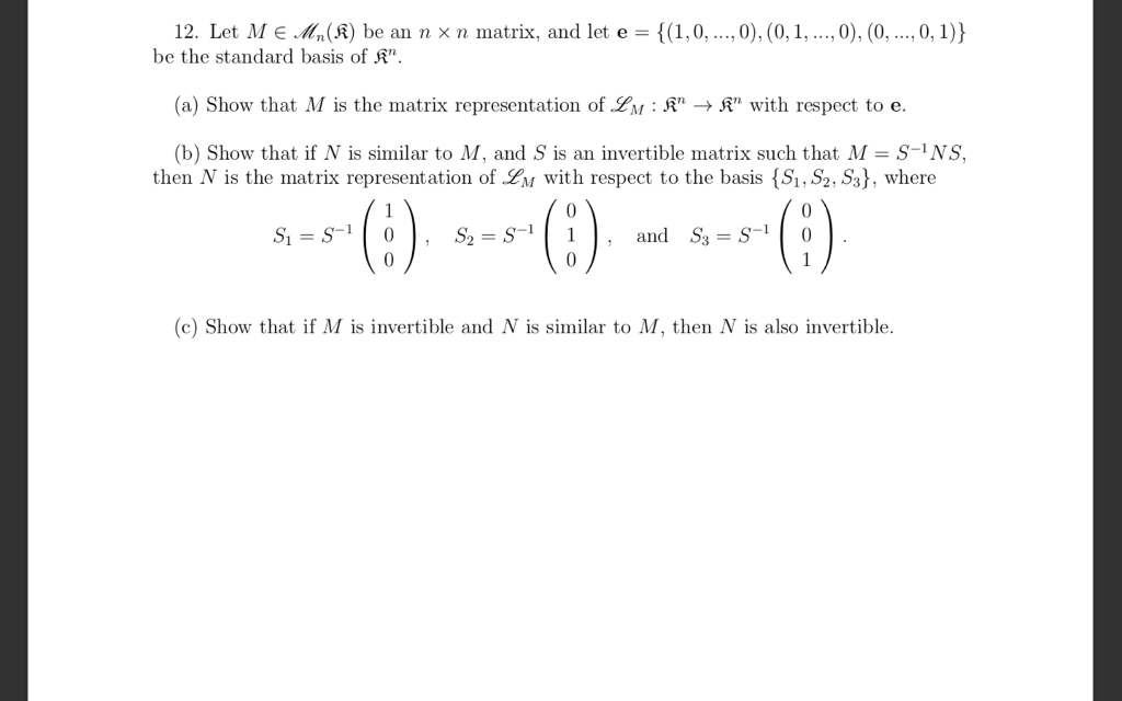Solved 12. Let M E Mn(A) be an rx n matrix, and let e-{(1,0, | Chegg.com
