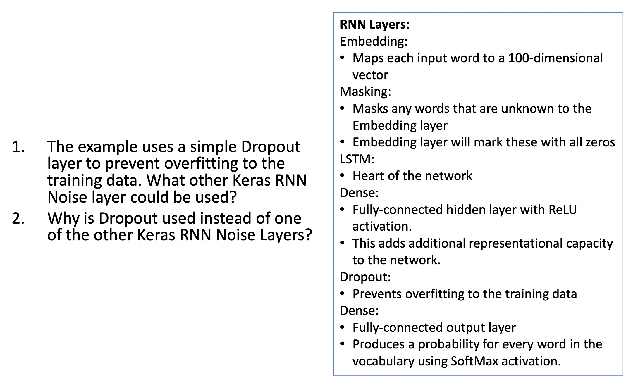 Solved RNN Layers: Embedding: - Maps each input word to a | Chegg.com