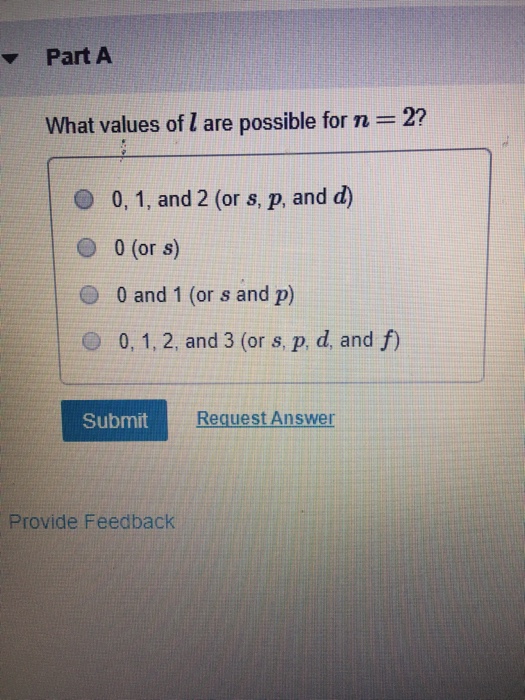 Solved PartA What values of l are possible for n = 2? 0, 1, | Chegg.com