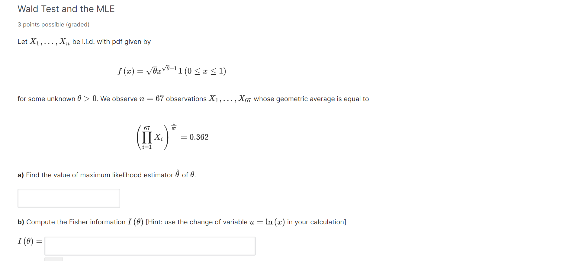 Solved Wald Test and the MLE 3 points possible (graded) Let | Chegg.com