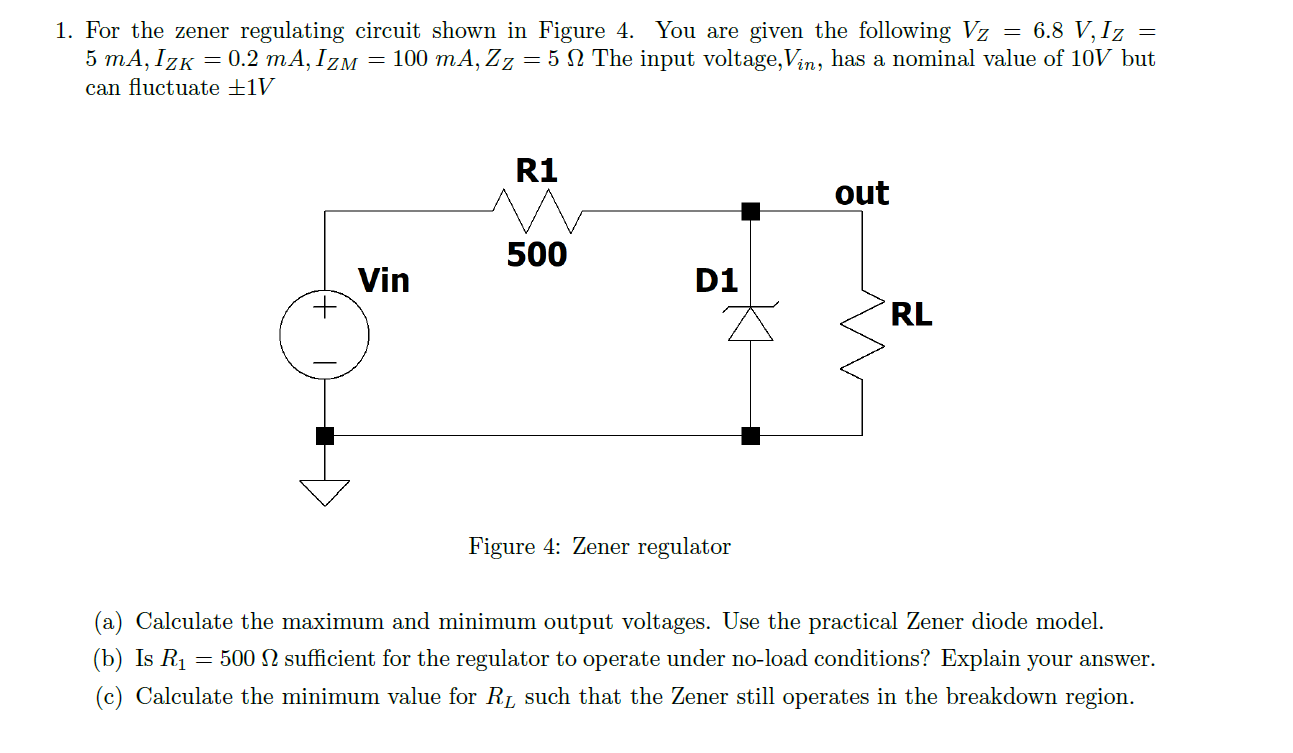 Solved 1. For the zener regulating circuit shown in Figure | Chegg.com