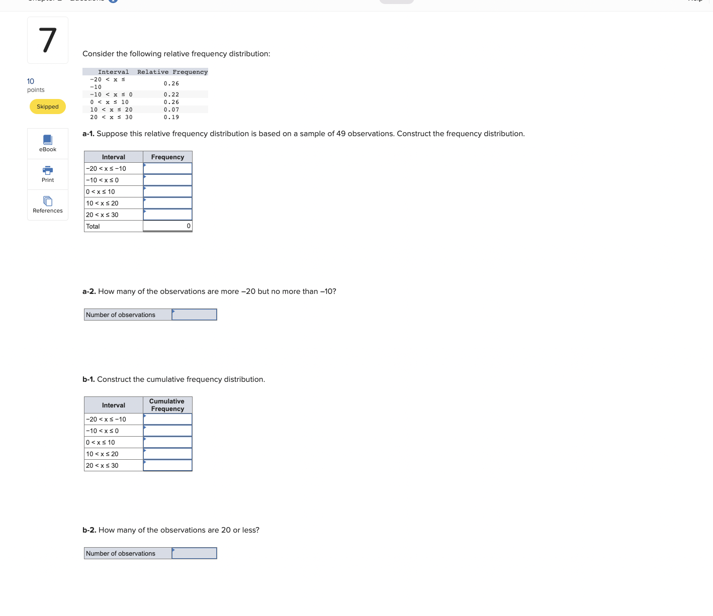 Solved Consider the following relative frequency | Chegg.com