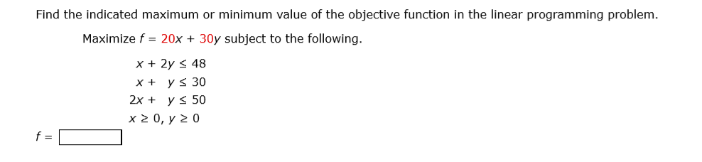 Solved Find the indicated maximum or minimum value of the | Chegg.com