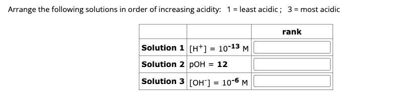 Solved Arrange the following solutions in order of | Chegg.com