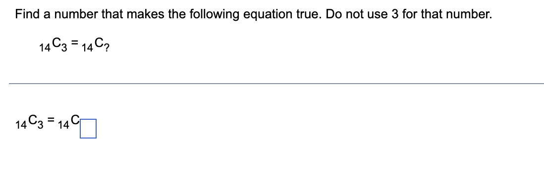 Solved Find a number that makes the following equation true. | Chegg.com