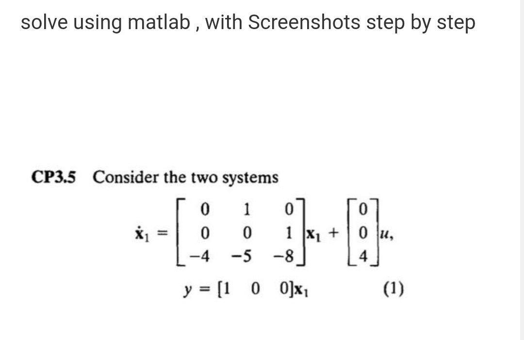 Solved solve using matlab, with Screenshots step by step | Chegg.com