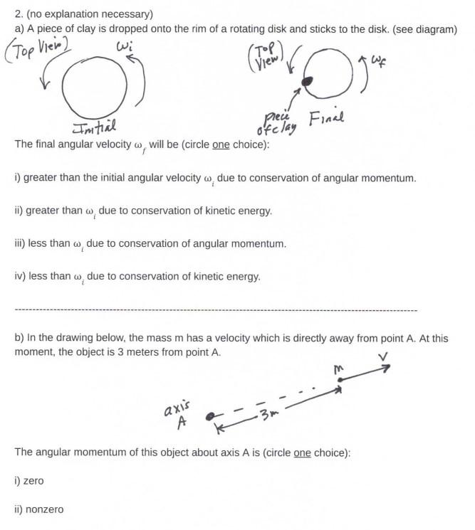 Solved 2. (no explanation necessary) a) A piece of clay is | Chegg.com