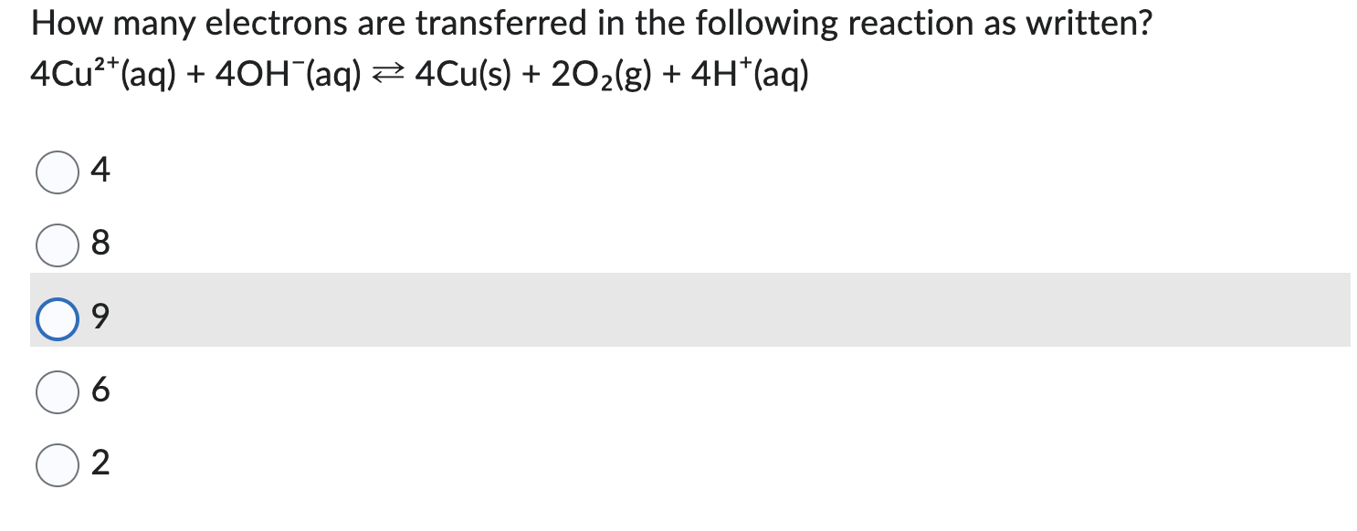 Solved How many electrons are transferred in the following | Chegg.com