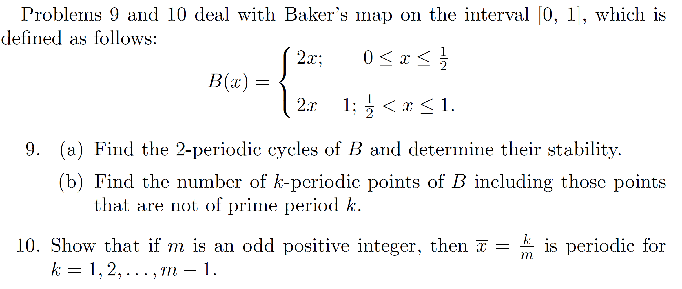Solved Problems 9 and 10 deal with Baker's map on the | Chegg.com