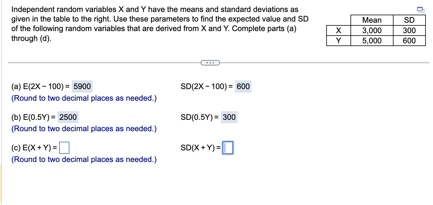 Solved Independent random variables X and Y have the means | Chegg.com