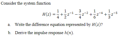 Solved Consider the system function | Chegg.com