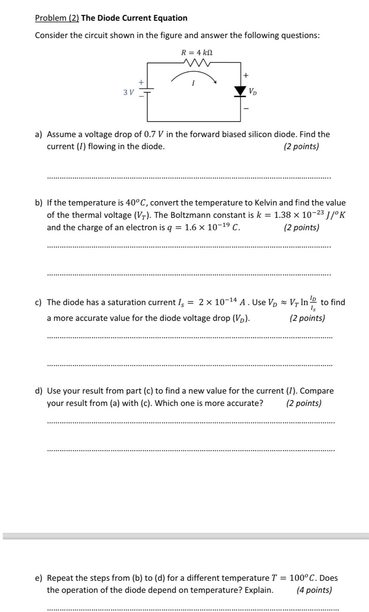Solved Problem (2) The Diode Current Equation Consider the | Chegg.com