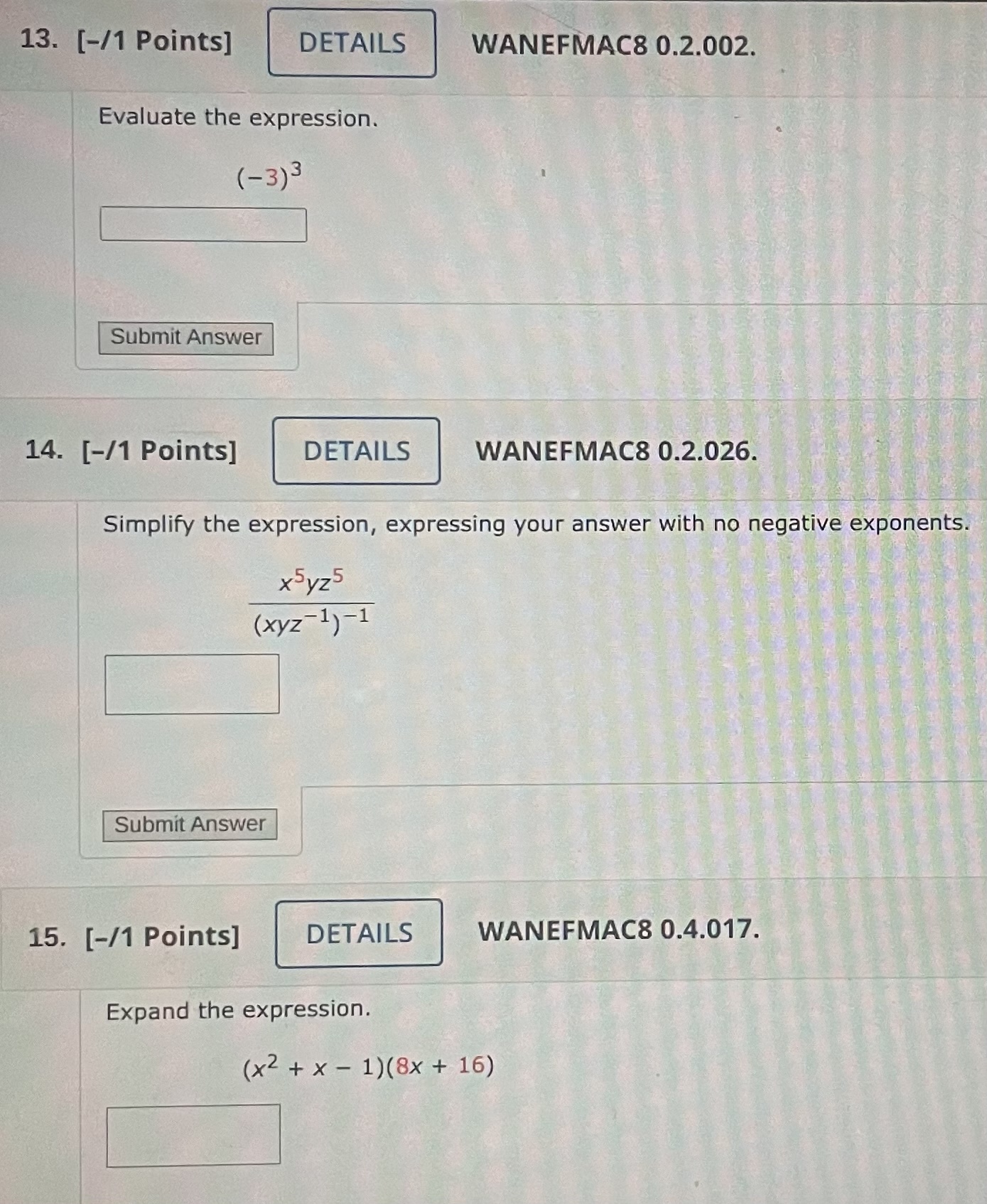 Solved Evaluate the expression. (−3)3 [-/1 Points] WANEFMAC8 | Chegg.com