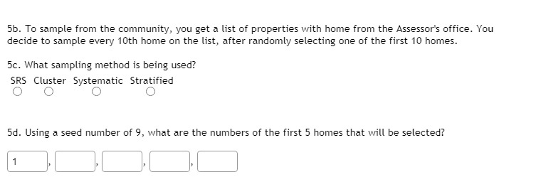 Solved 5b. To sample from the community, you get a list of | Chegg.com