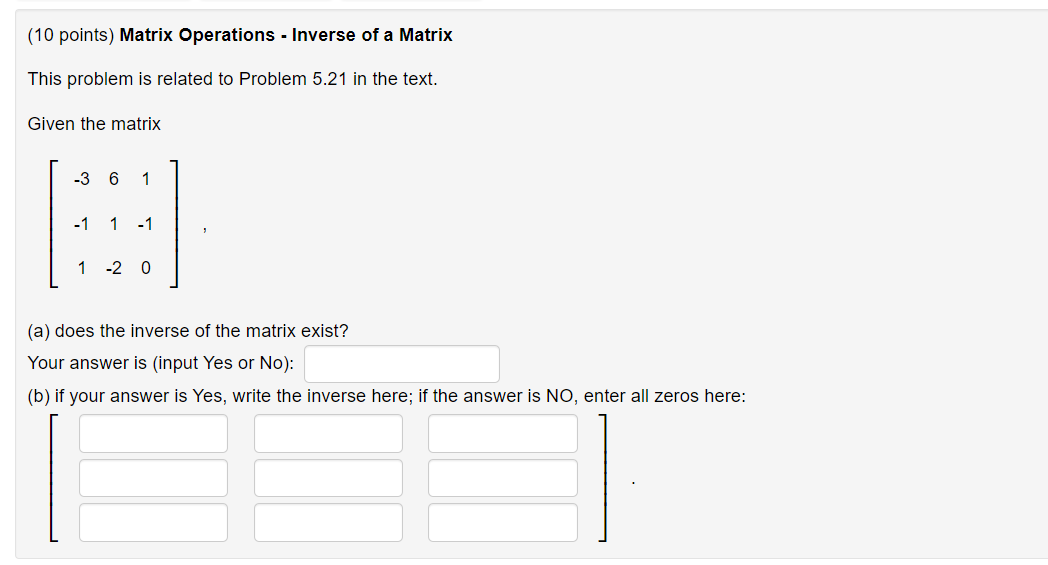 Solved (10 points) Matrix Operations - Inverse of a Matrix | Chegg.com
