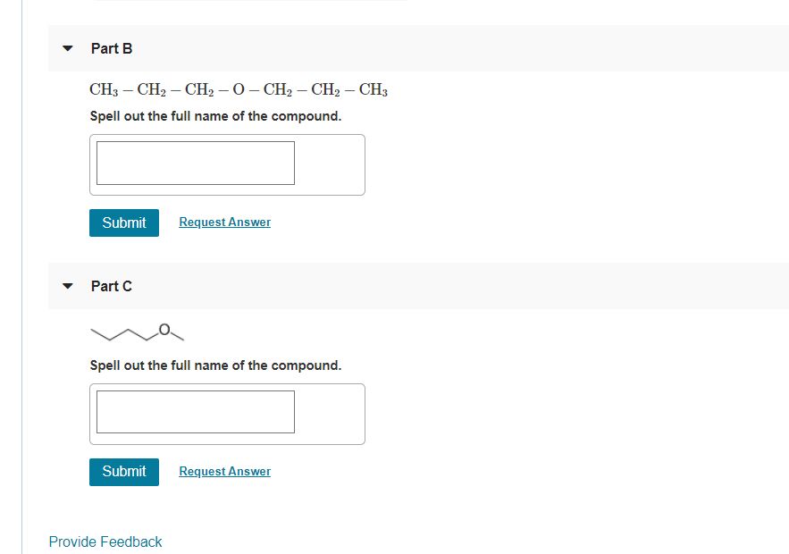 Solved Part B CH3 - CH2 - CH2 -0 - CH2 - CH2 - CH3 Spell out | Chegg.com