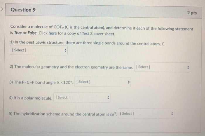 Solved Question 9 2 pts Consider a molecule of COF2 (C is | Chegg.com