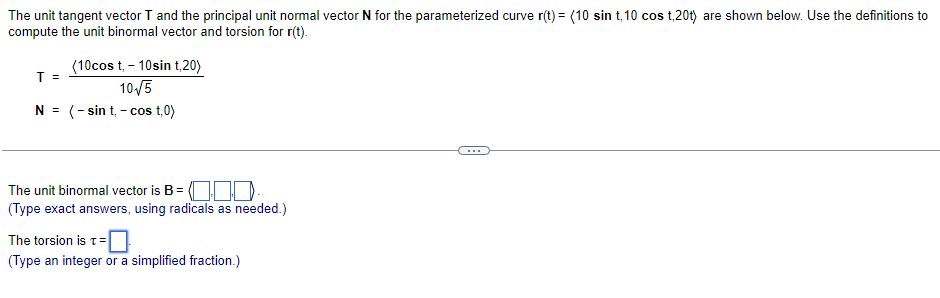 Solved The unit tangent vector T and the principal unit | Chegg.com