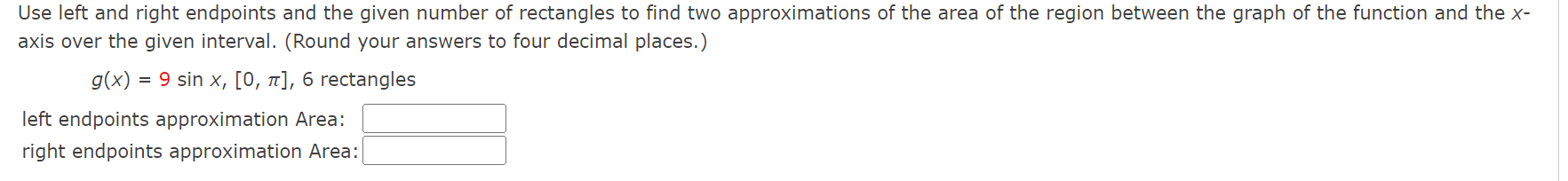 Solved Use left and right endpoints and the given number of | Chegg.com