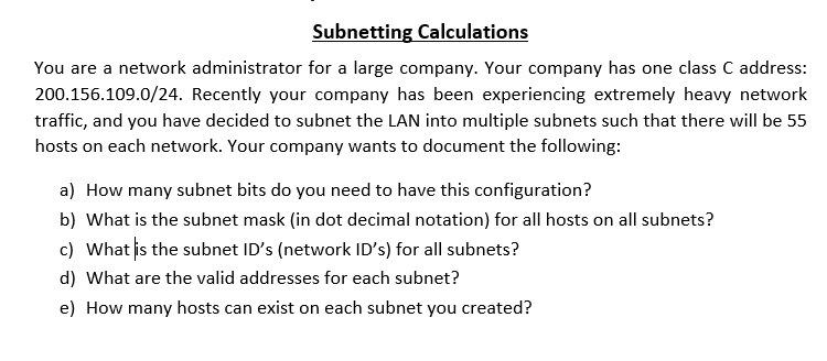 Solved Subnetting Calculations You are a network | Chegg.com