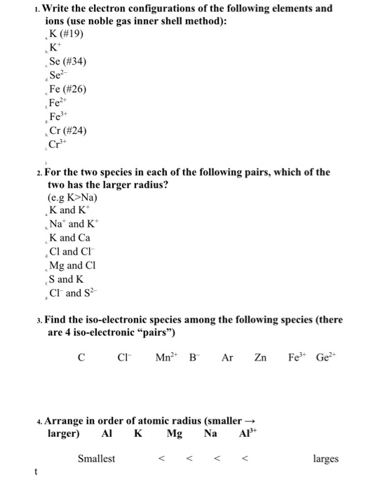 Solved I Write The Electron Configurations Of The Following