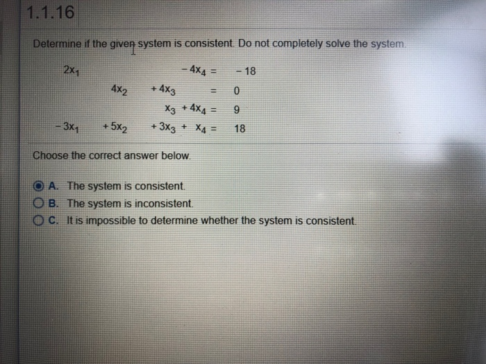 Solved Determine If The Given System Is Consistent Do Not 1831