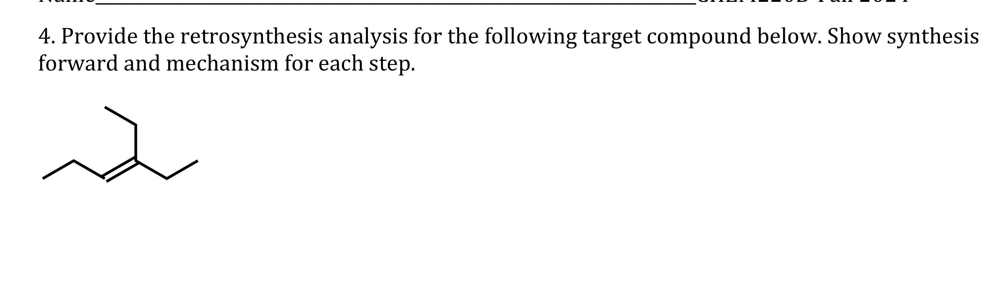 4. ﻿Provide the retrosynthesis analysis for the | Chegg.com