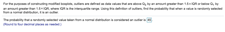 Solved For the purposes of constructing modified boxplots, | Chegg.com
