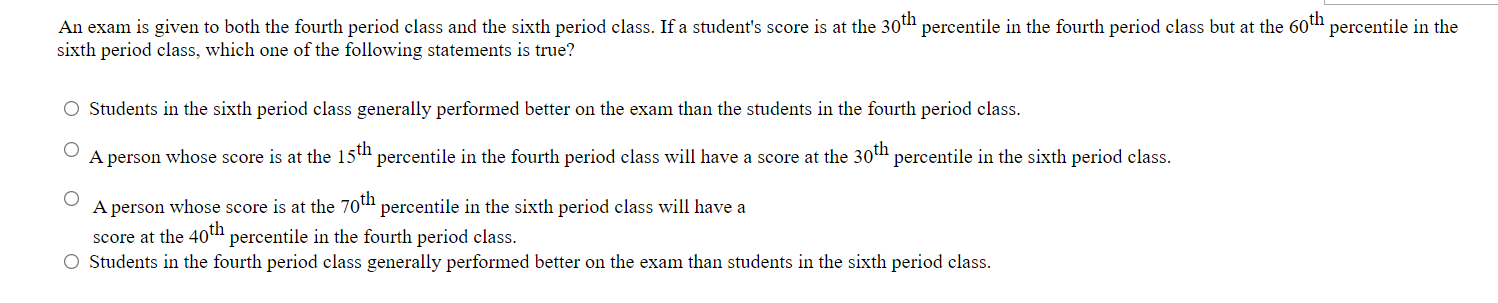 Solved An exam is given to both the fourth period class and | Chegg.com