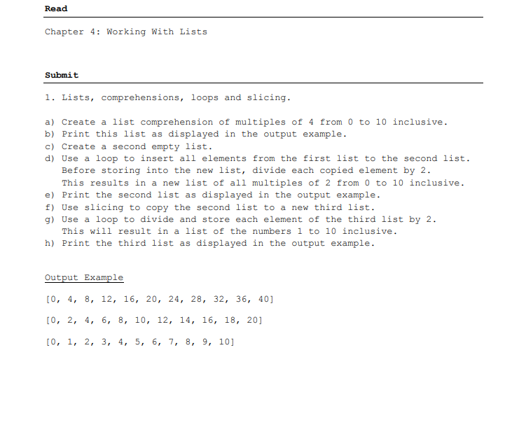 Solved Read Chapter 4: Working With Lists Submit 1. Lists, | Chegg.com