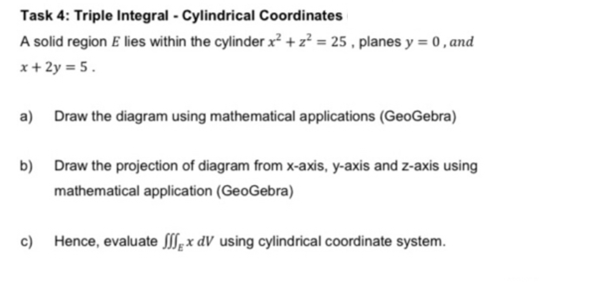 Solved Task 4 Triple Integral Cylindrical Coordinates A
