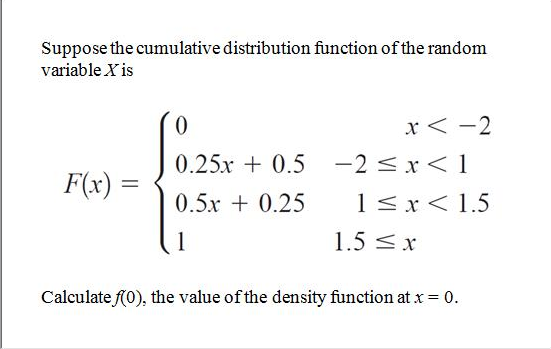 Solved Suppose The Cumulative Distribution Function Oftthe