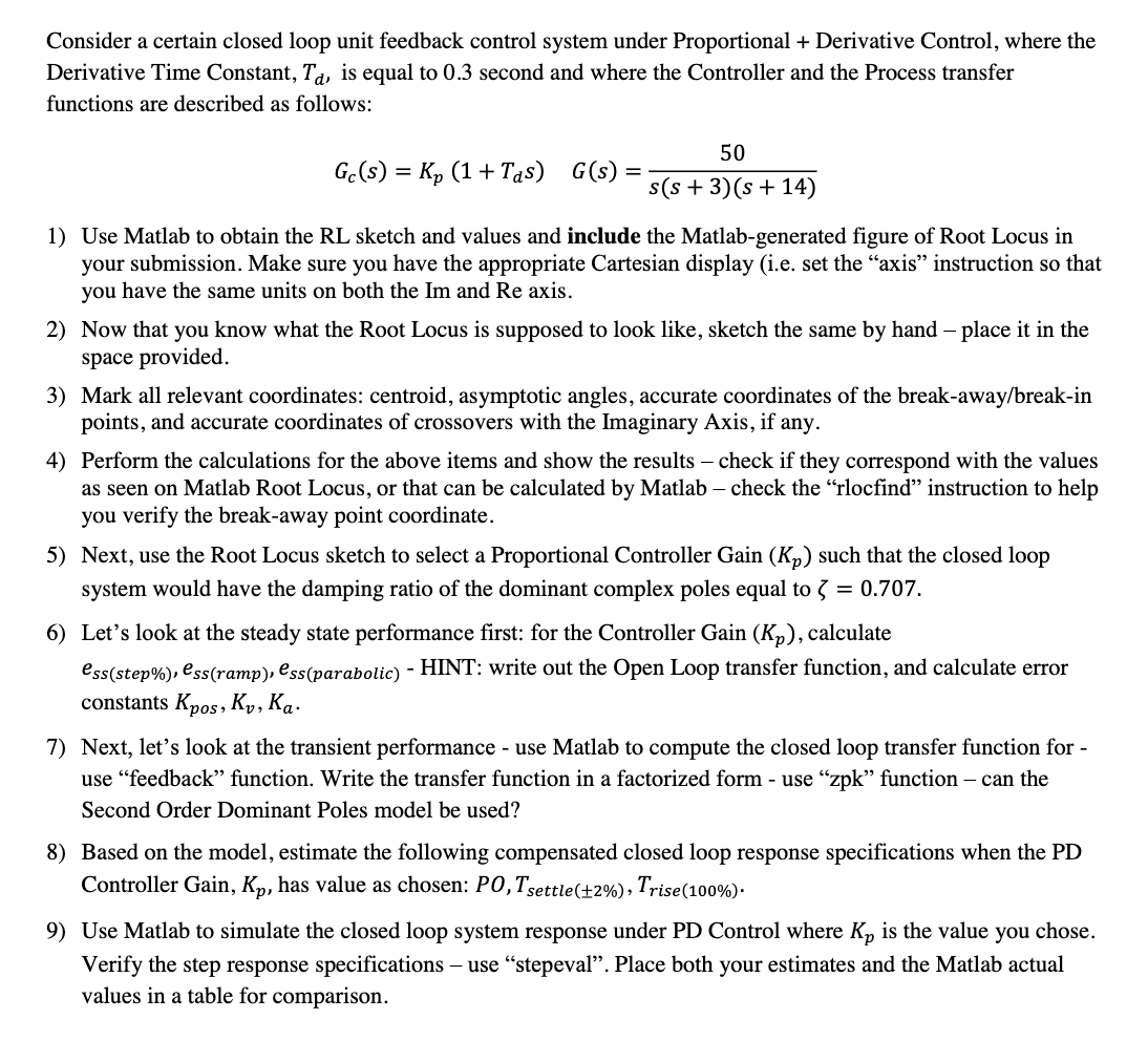 Solved Consider a certain closed loop unit feedback control | Chegg.com