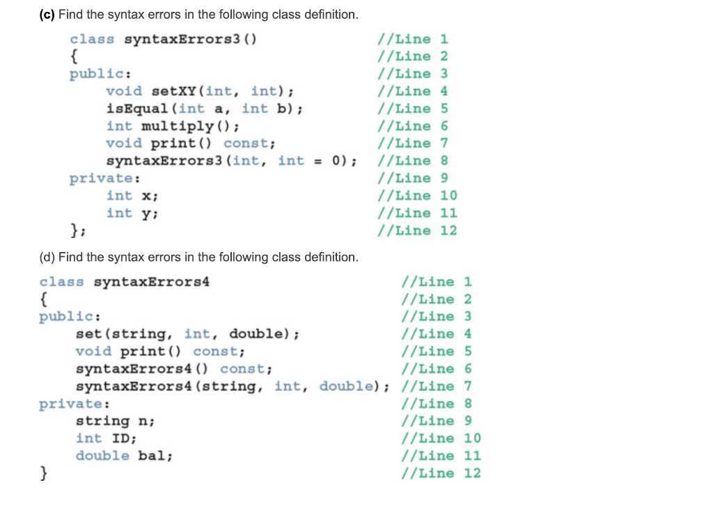 Solved int y; (c) Find the syntax errors in the following | Chegg.com