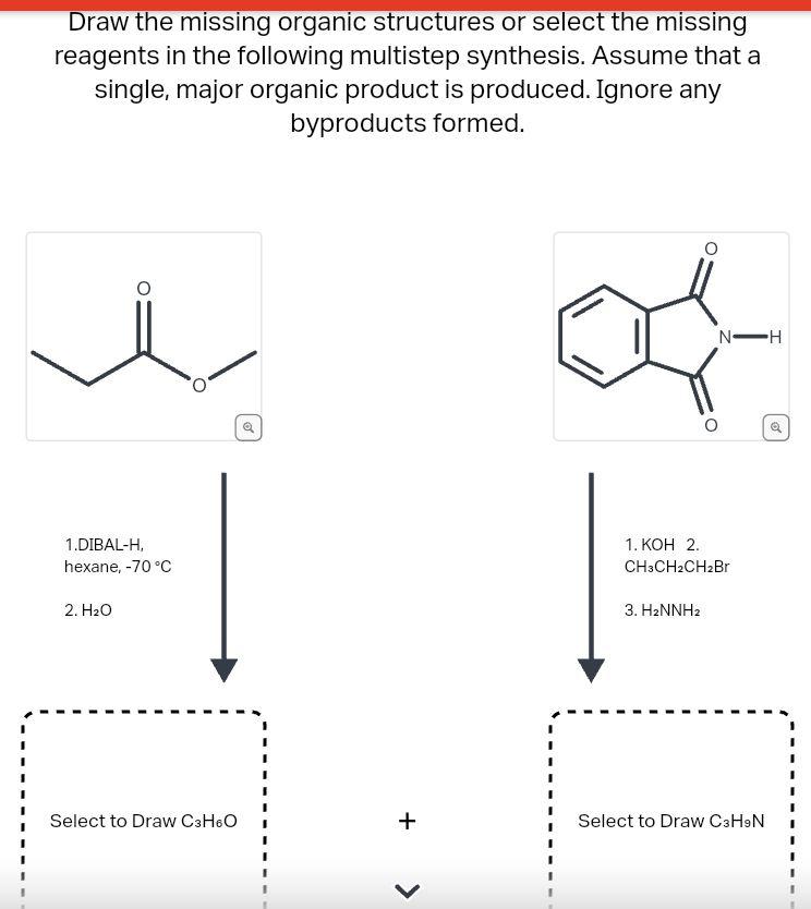 Solved Draw the missing organic structures or select the | Chegg.com