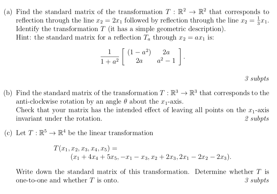 Solved (a) Find the standard matrix of the transformation T | Chegg.com