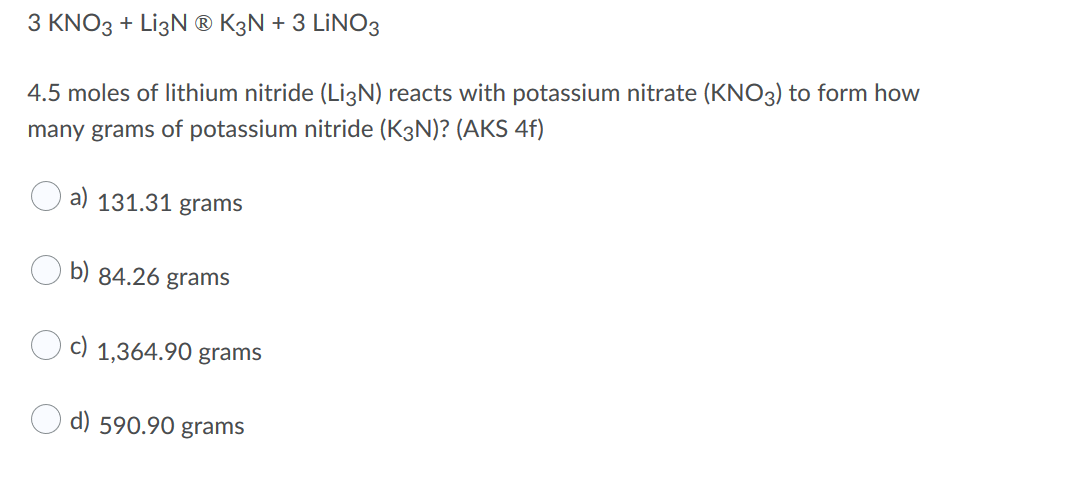 Solved 3 KNO3 + Li3N ® K3N + 3 LINO3 4.5 moles of lithium | Chegg.com