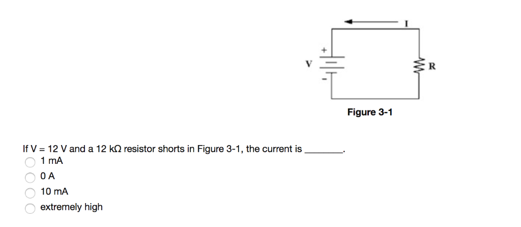 Solved Figure 3-1 If V-12 V and a 12 kΩ resistor shorts in | Chegg.com