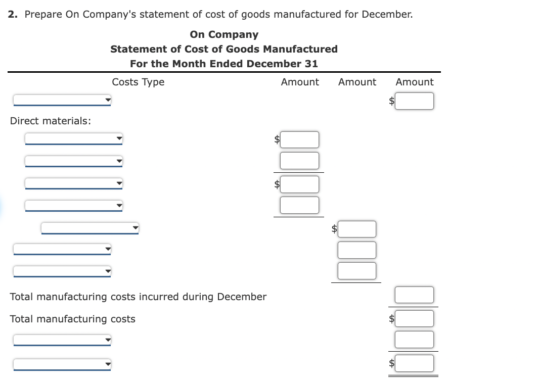Solved Manufacturing Income Statement, Statement of Cost of | Chegg.com