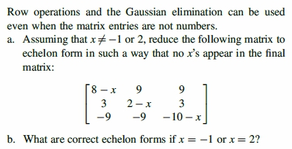 Solved Row operations and the Gaussian elimination can be | Chegg.com