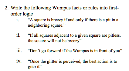 Solved 2. Write the following Wumpus facts or rules into | Chegg.com