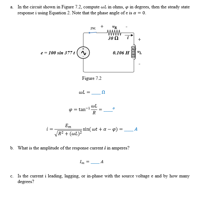 Solved a. In the circuit shown in Figure 7.2, compute wL in | Chegg.com